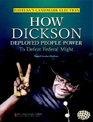 How Dickson survived federal might en route to govt house - Vanguard News