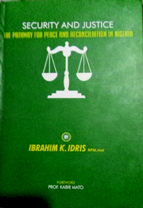 Setting agenda for good governance through Justice, Security - Vanguard ...