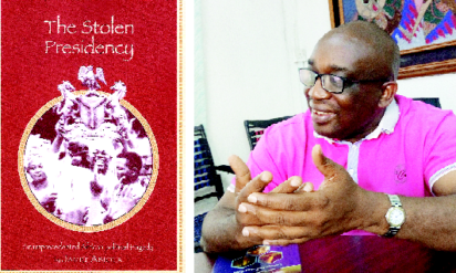 The Stolen Presidency: A tragic tale of MKO Abiola, by his son ...