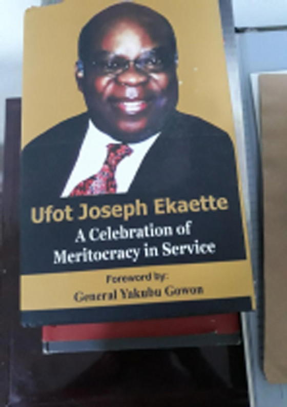 Ufot Ekaette: A Celebration of Meritocracy in Service