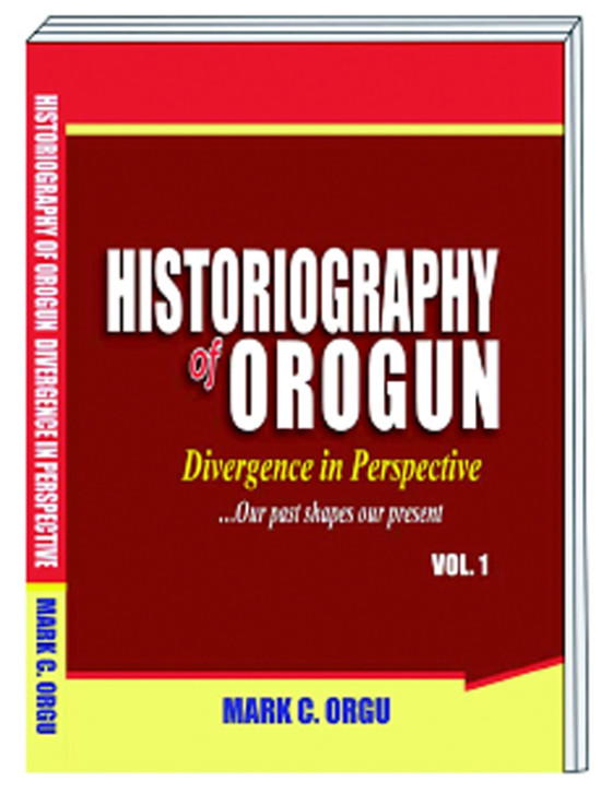 Orgu’s invaluable contributions to literature on history of Orogun