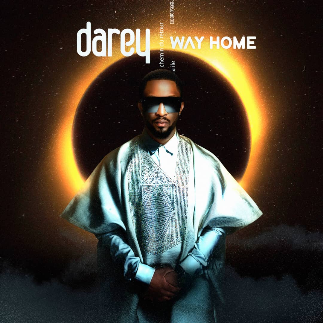 Darey drops new EP “Way Home” today - Vanguard News