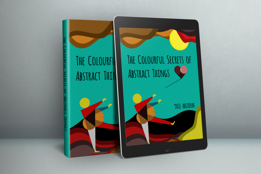 Abiodun Awodele Talks ‘The Colourful Secrets of Abstract Things ...