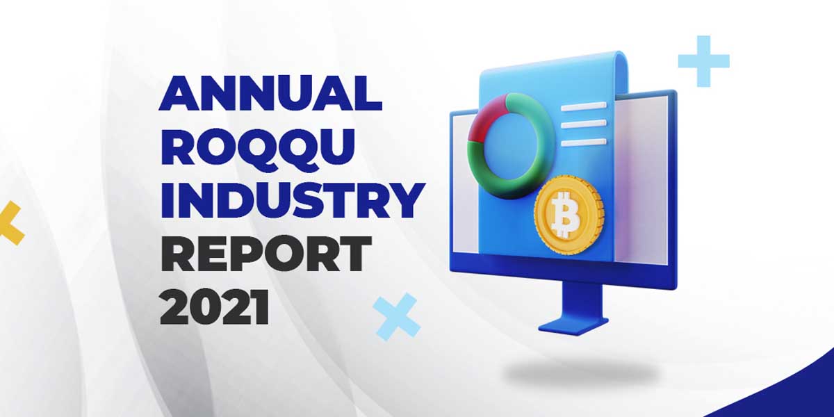 Roqqu: Annual Industry Report - Vanguard News