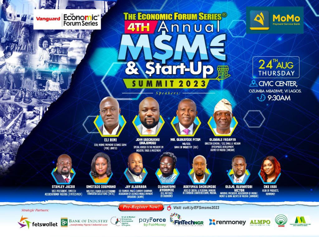Vanguard, The Economic Forum series®: Join us at 4th annual MSME & Startup Summit 2023 ...
