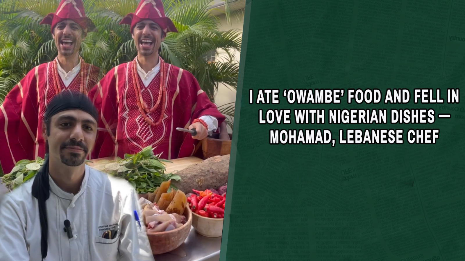 I ate 'Owambe' food and fell in love with Nigerian dishes - Mohamad ...