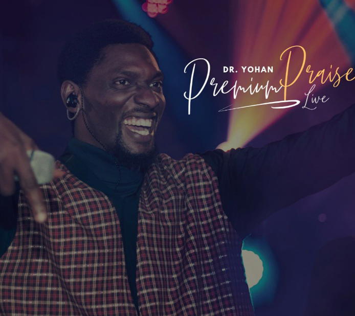 Gospel singer, Dr Yohan releases debut album 'Premium Praise Live ...