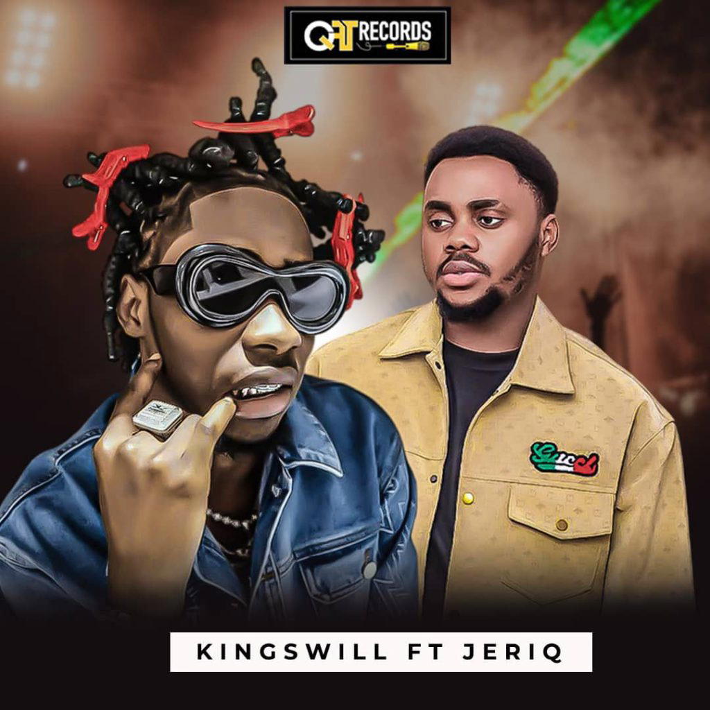 QFT Records Released Her Maiden Track With His New Signee, Kingswill ...