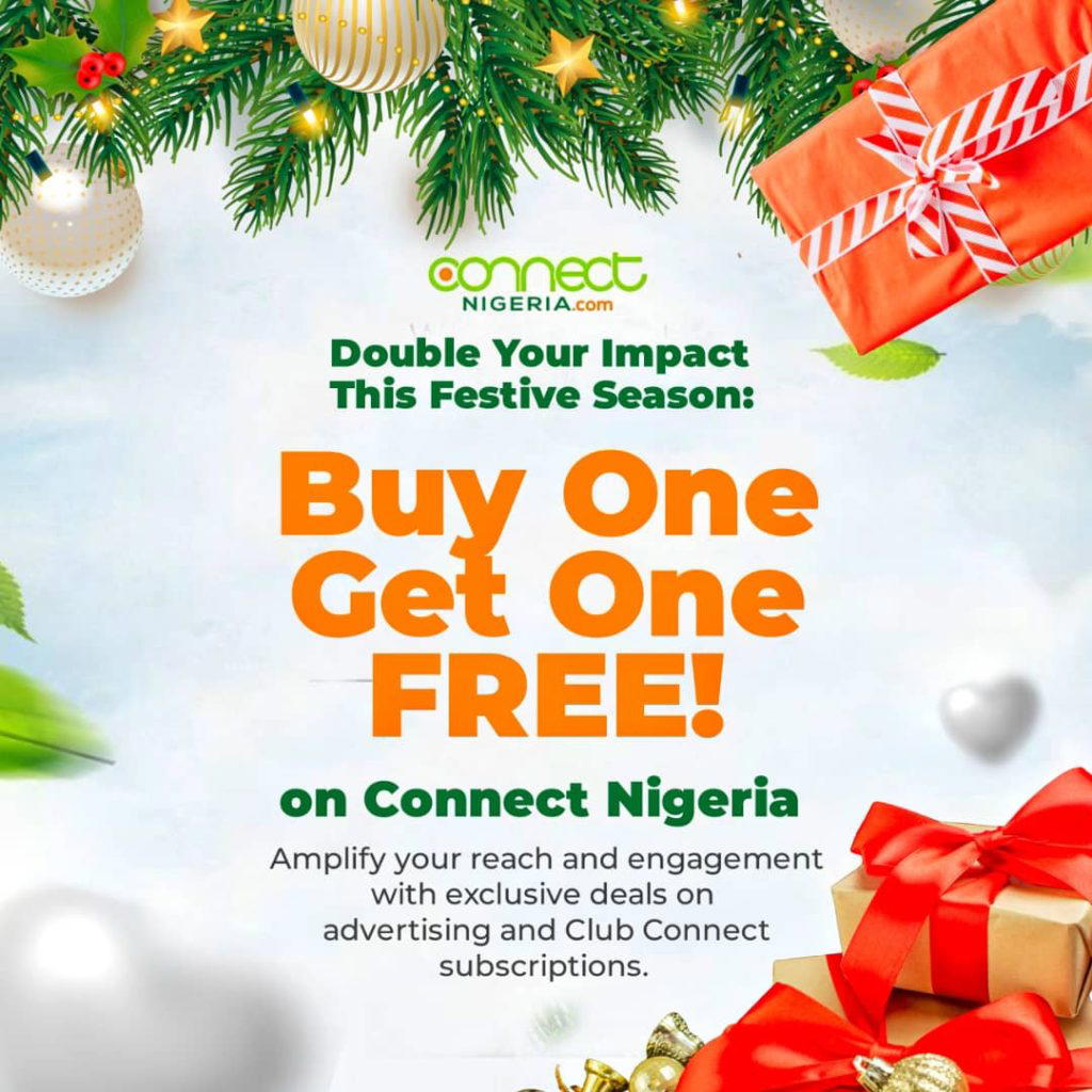 Connect Nigeria Unwraps Exclusive Business Deals This Christmas – The Gift That Keeps On Giving ...