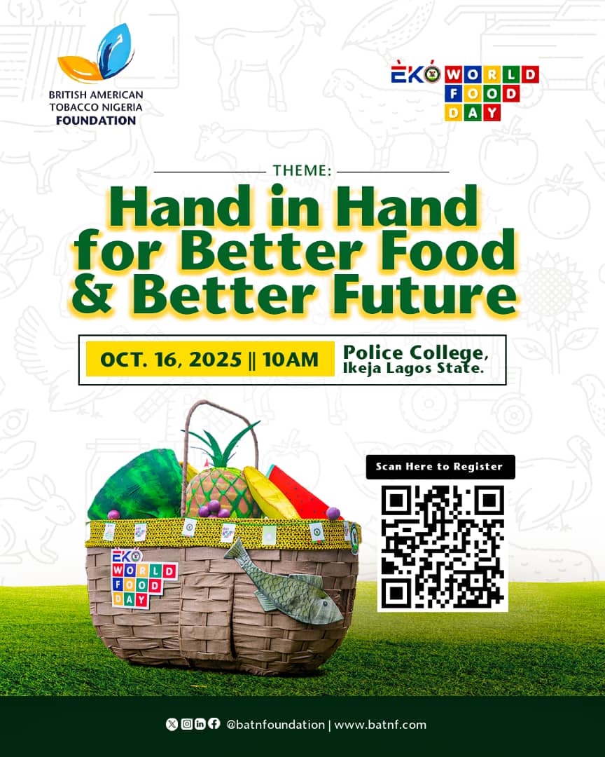 BATN Foundation Celebrates UN World Food Day at 2025 Eko World Food Day ...