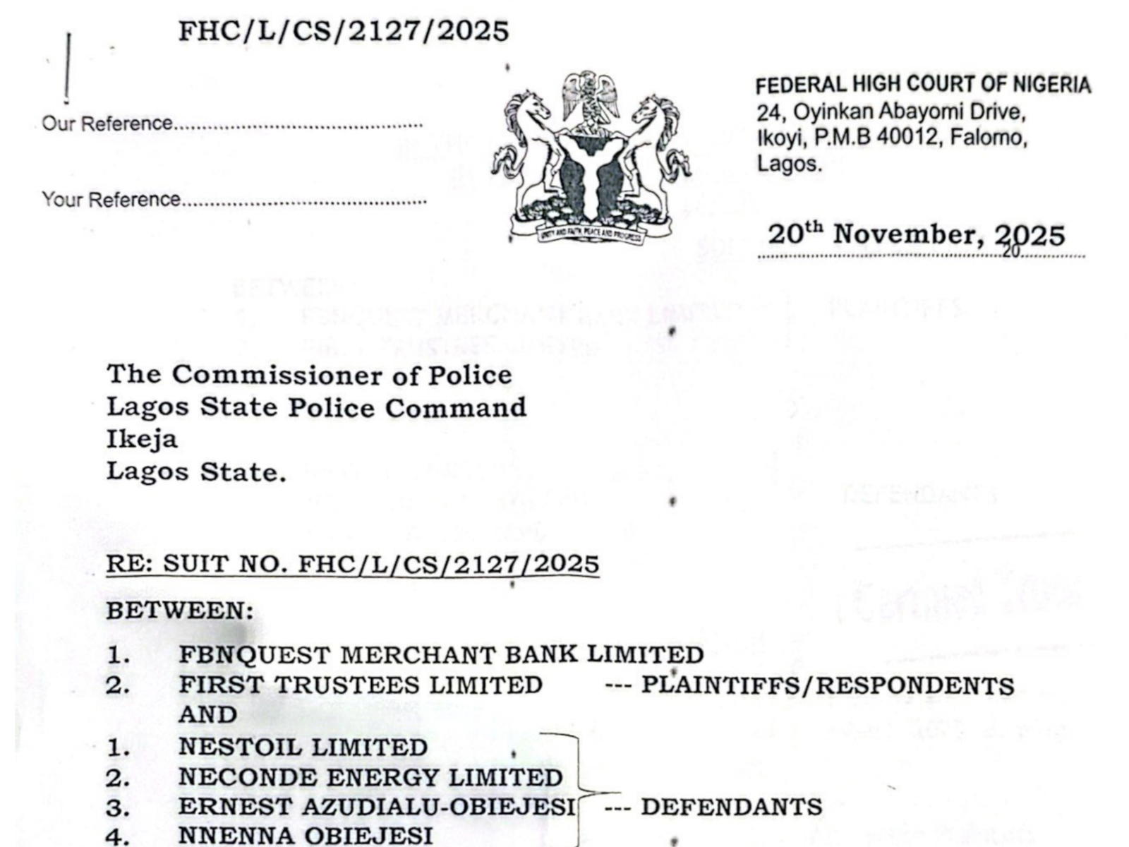 Notification To The Lagos State Commissioner Of Police Of The Order Of ...